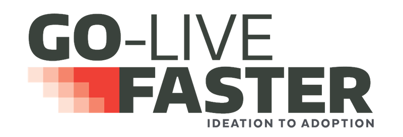 Go-Live Faster